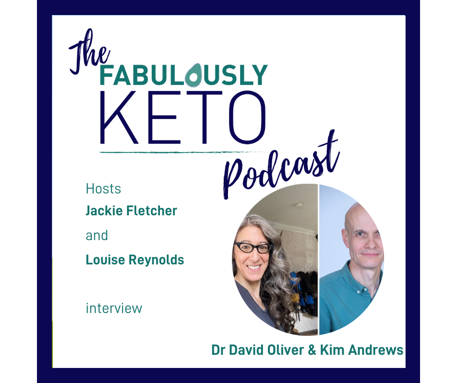 118: Dr David Oliver & Dr Kim Andrews - The Freshwell Low Carb Project ...